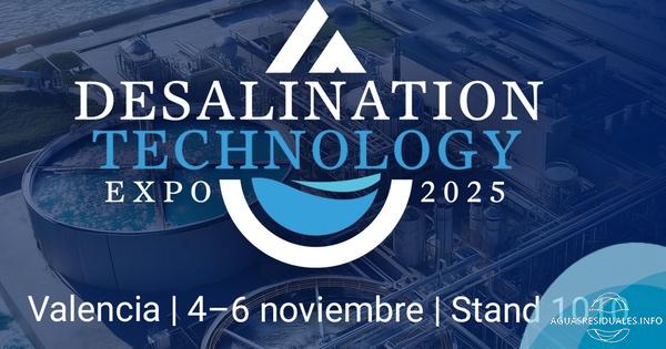 QUERO acompañará a AGRU en "DesalTech 2025" en Feria Valencia del 04 al ...
