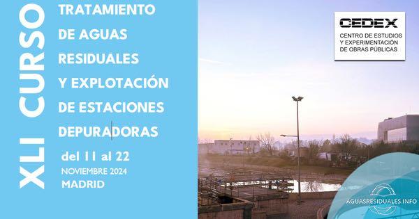El CEDEX lanza la edición 2024 de su curso sobre "Tratamiento de Aguas ...